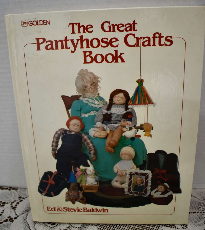 Vintage- The Great Pantyhose Crafts Book Hardback 1982- ( Instructions ...